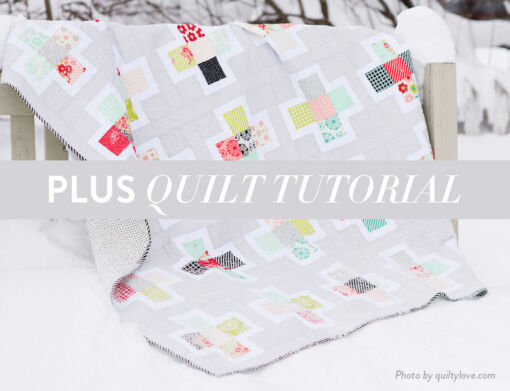 Free Plus Quilt Tutorial: Feel the Positivity - Suzy Quilts
