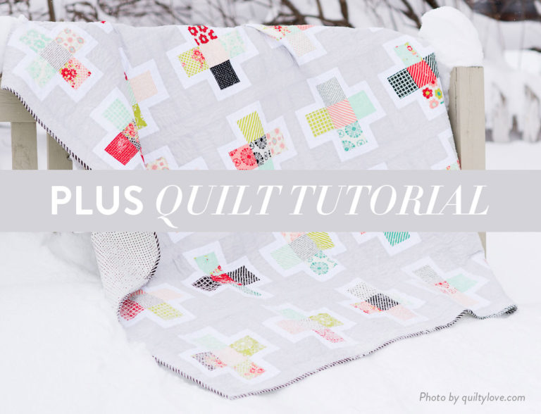 Free Plus Quilt Tutorial: Feel the Positivity - Suzy Quilts