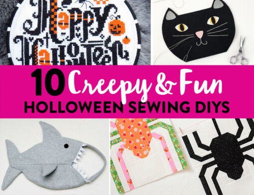 10 Creepy & Fun Halloween Sewing DIYs - Suzy Quilts