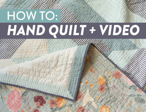 How to Hand Quilt (with Video Tutorial!) - Suzy Quilts