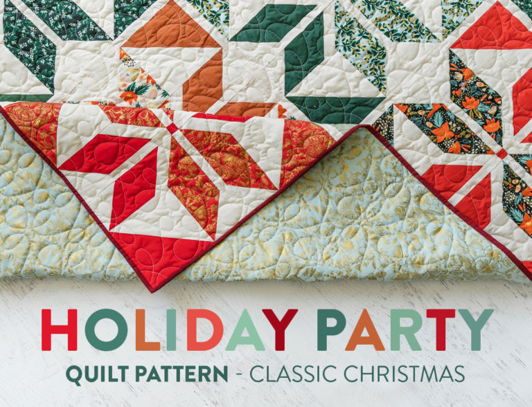 Holiday Party Quilt Pattern – Classic Christmas - Suzy Quilts