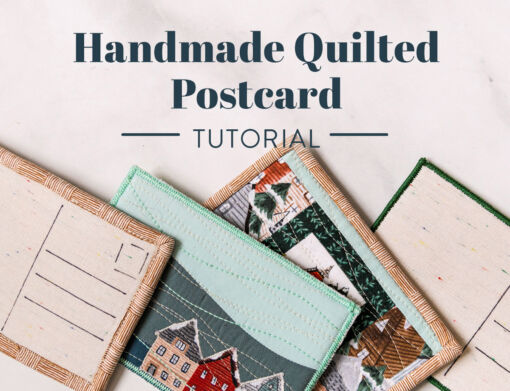 Handmade Quilted Postcard Tutorial - Suzy Quilts