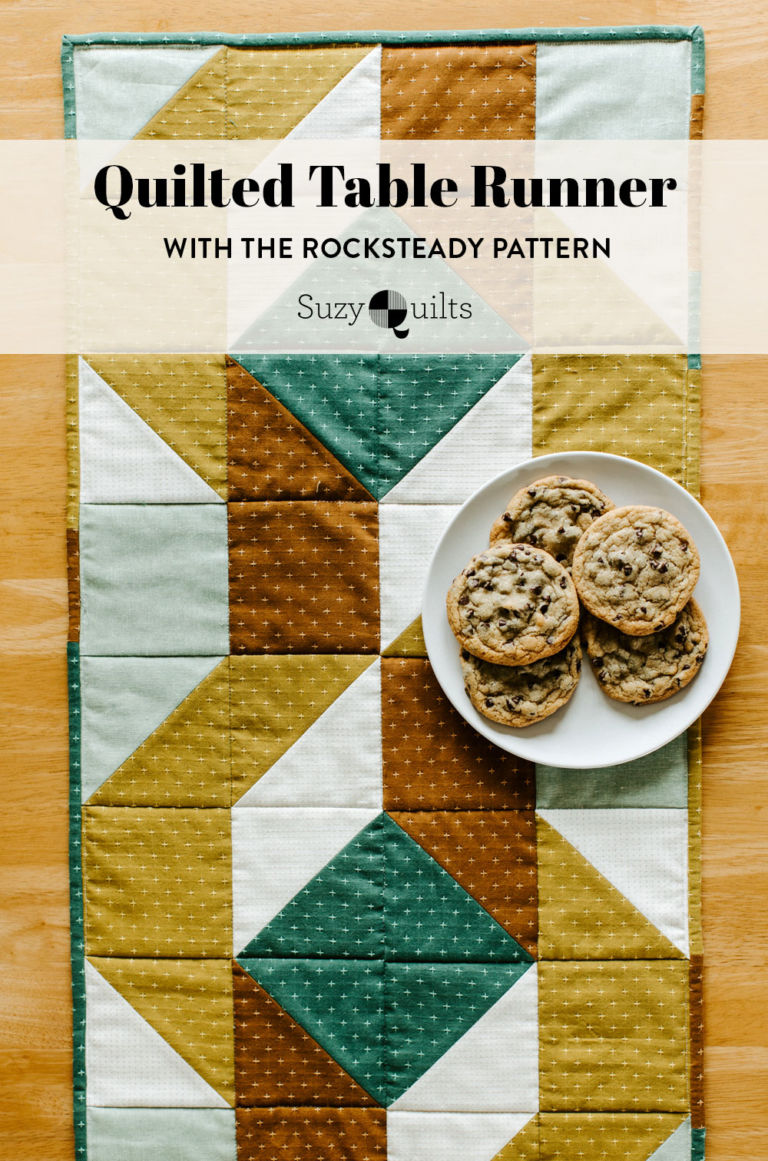 Modern Quilted Table Runner Tutorial with the Rocksteady Pattern - Suzy ...