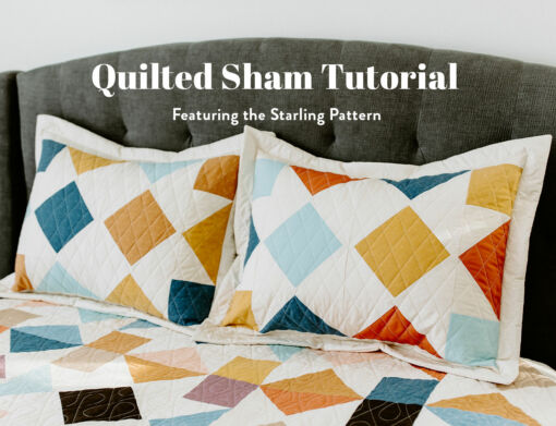 Quilted Shams Tutorial with the Starling Pattern - Suzy Quilts