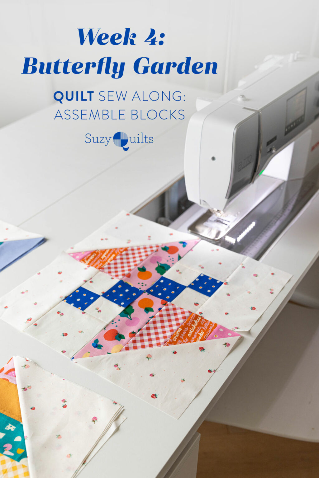 Butterfly Garden Quilt Sew Along Week 4: Assemble Blocks - Suzy Quilts