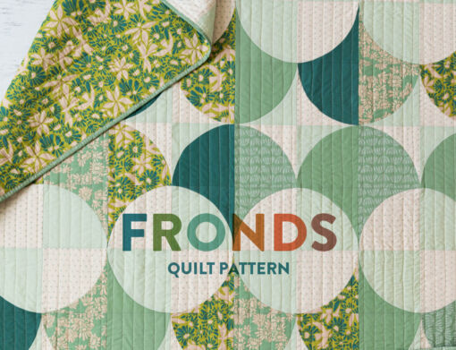 Fronds Quilt Pattern & Baby Bundle - Suzy Quilts